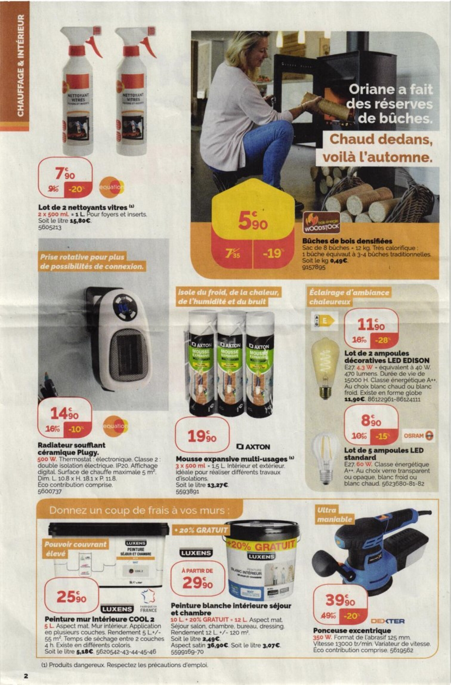 WELDOM - C'est l'automne ! faites entrer la chaleur a prix douillets.