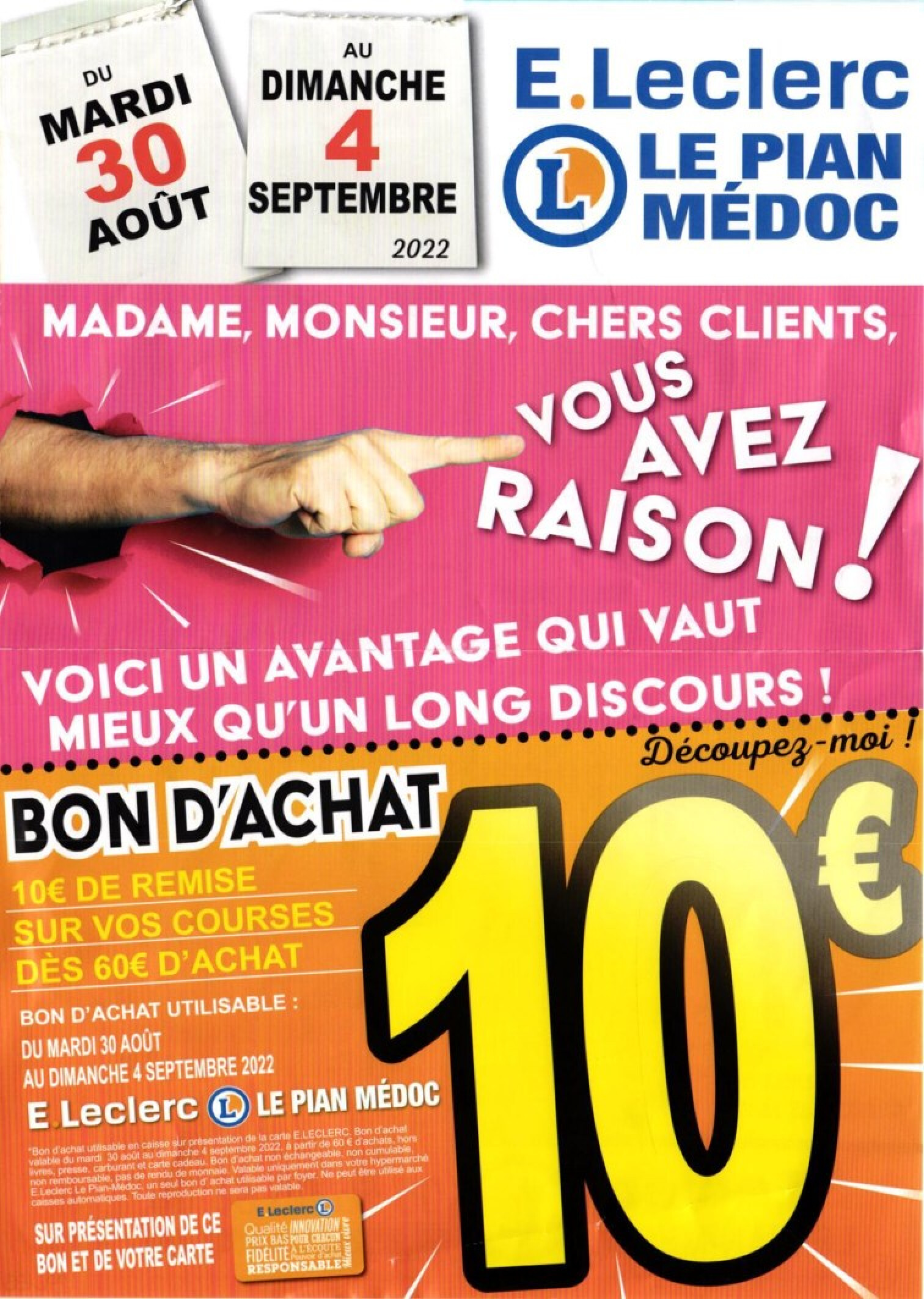 E. LECLERC - Madame monsieur chers clients vous avez raison