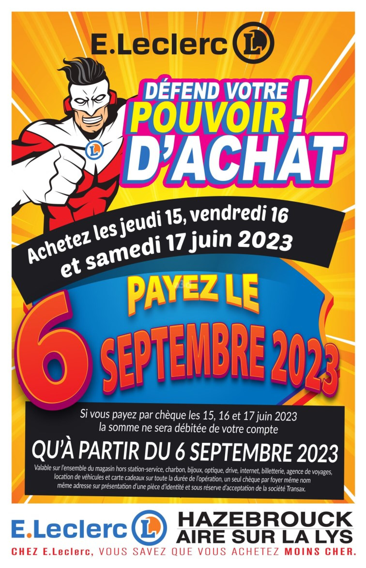 E. LECLERC - E. leclerc defend votre pouvoir d'achat