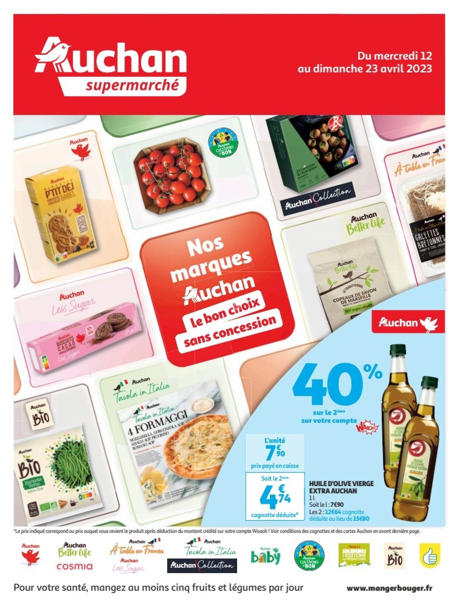 AUCHAN SUPERMARCHE - Nos marques auchan le bon choix sans concession